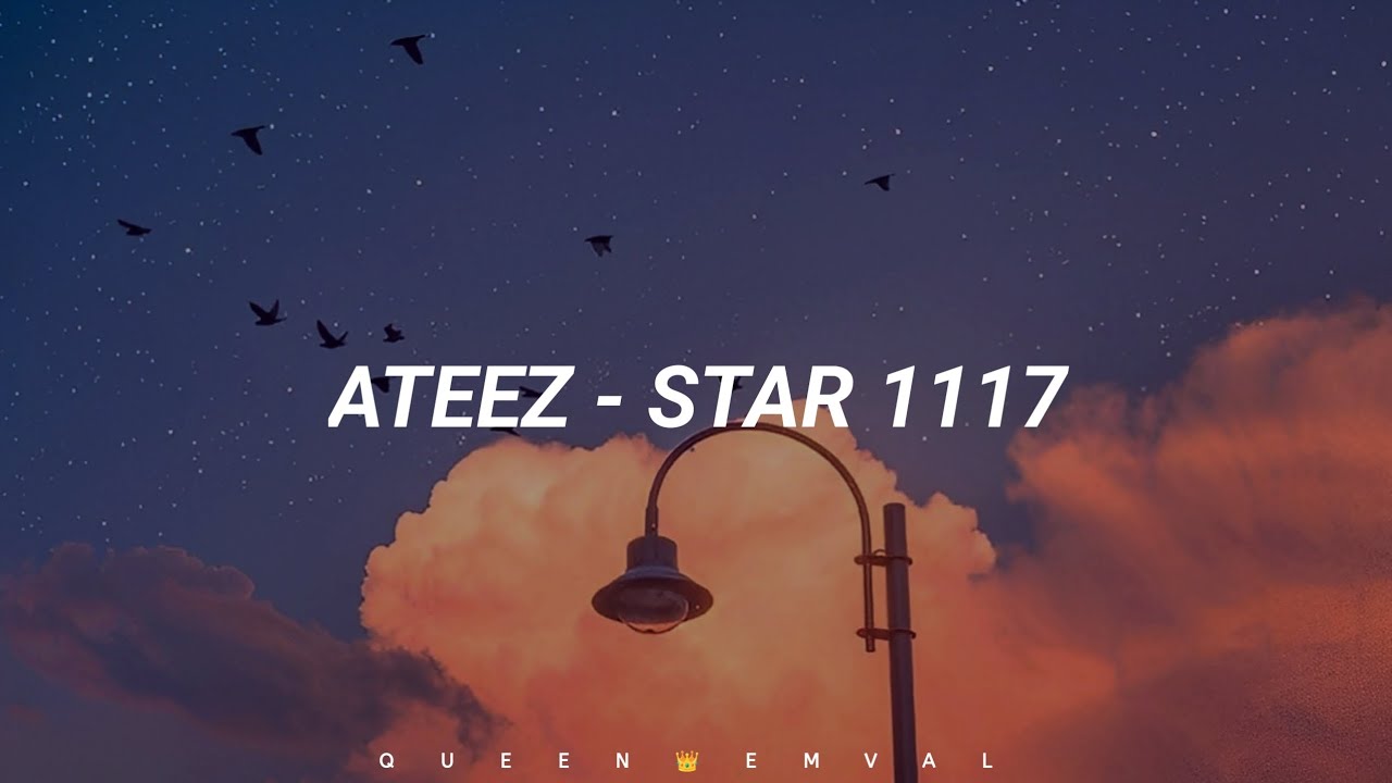 ATEEZ (에이티즈) - Star 1117 'Easy Lyrics' - YouTube