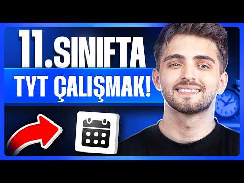 11.SINIFTA TYT NASIL ÇALIŞILIR? (ÖZEL PROGRAM)