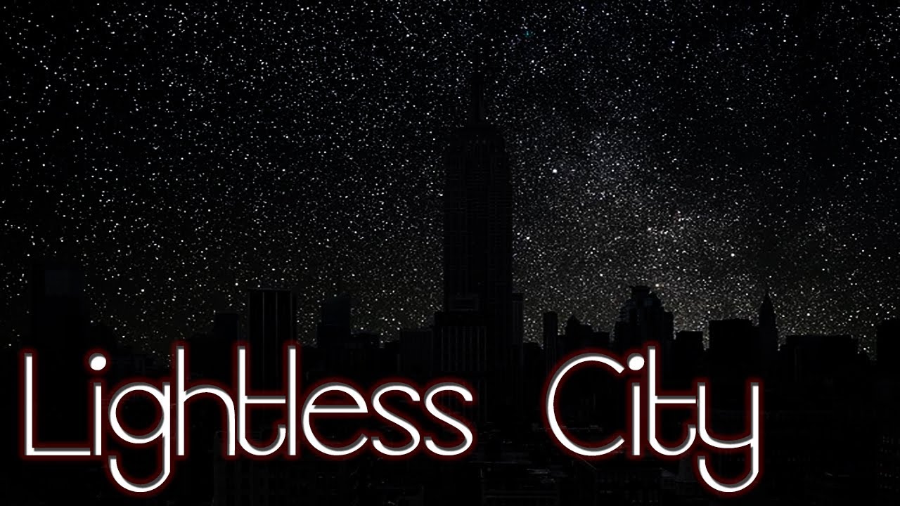 "Lightless City" - YouTube