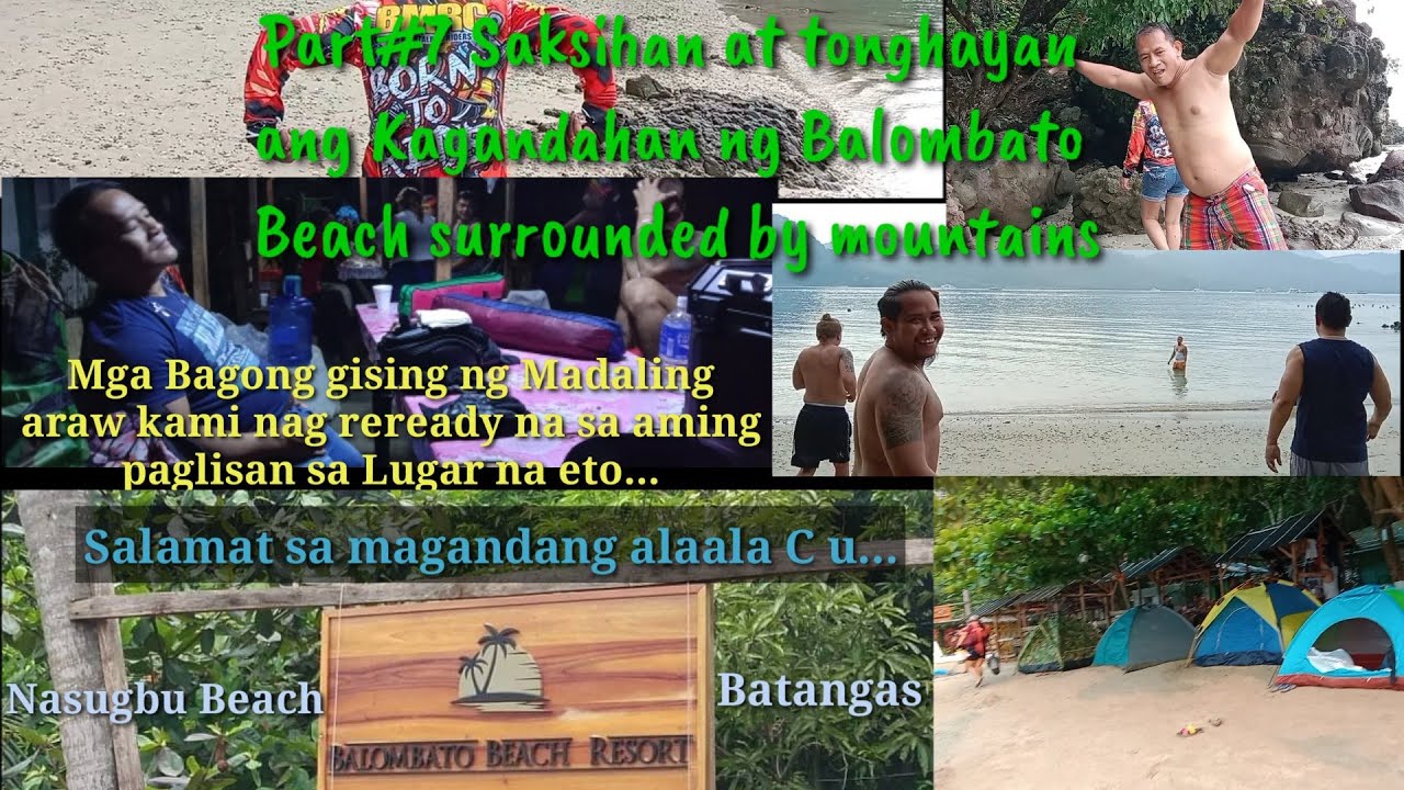 Part#7 Saksihan at tonghayan ang Kagandahan ng Balombato Beach Resort ...