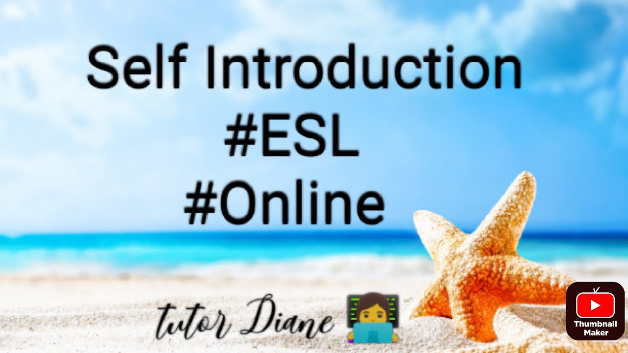 SELF-INTRODUCTION #ESL #onlineTeacher - YouTube