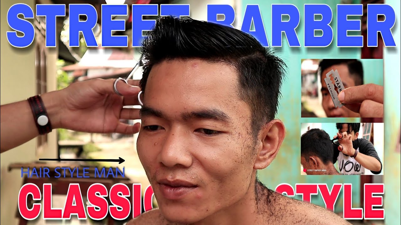 Classic Hair Style Cukur Rambut dengan Alat Seadanya | Street Barber ...