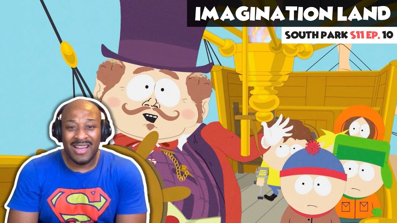 SOUTH PARK - Imagination Land [REACTION] - Season 11, Episode 10 - YouTube