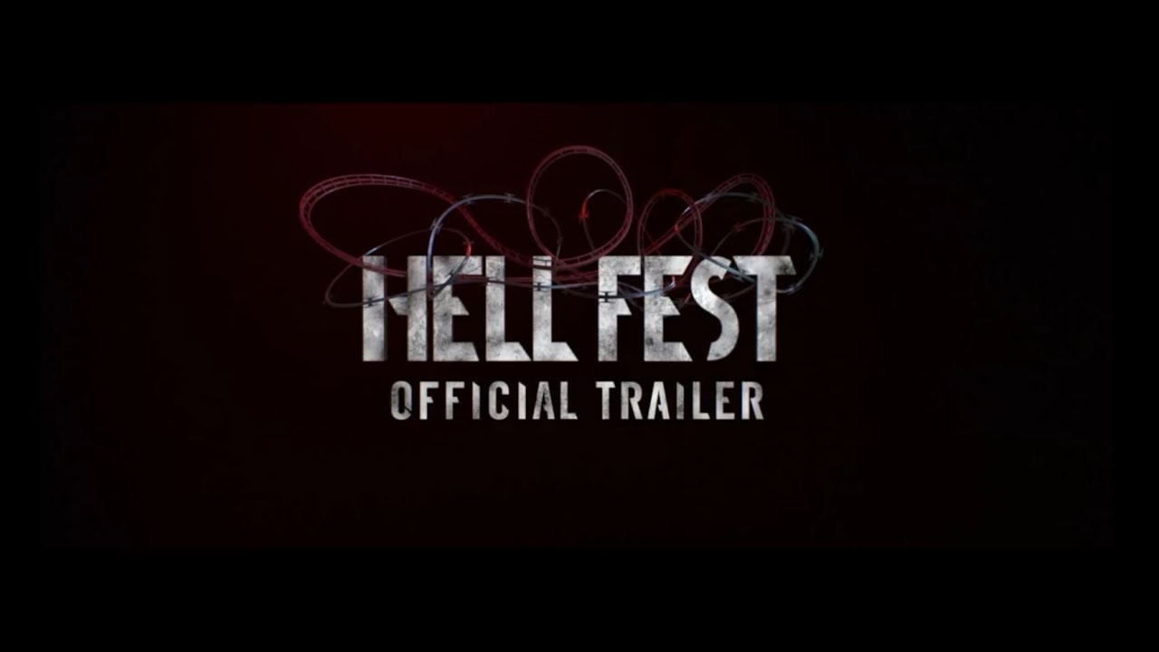 Hell Fest -- Official Movie Trailer - YouTube