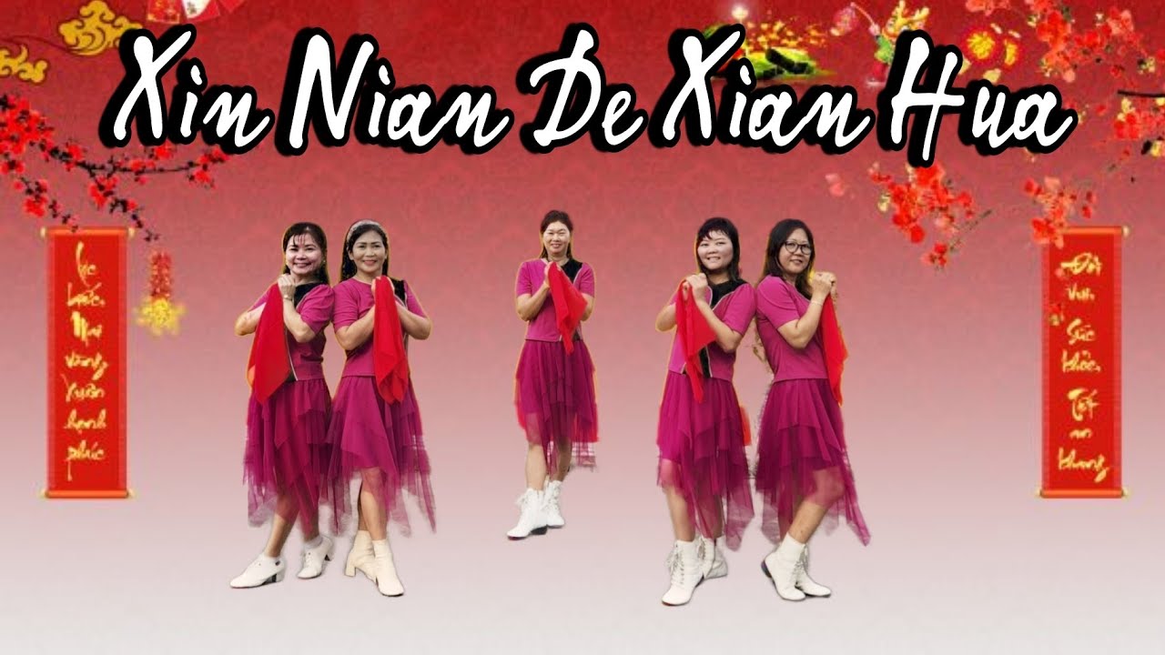 Xin Nian De Xian Hua Line Dance, Choreographer : Chok Fredo (INA) (Jan ...