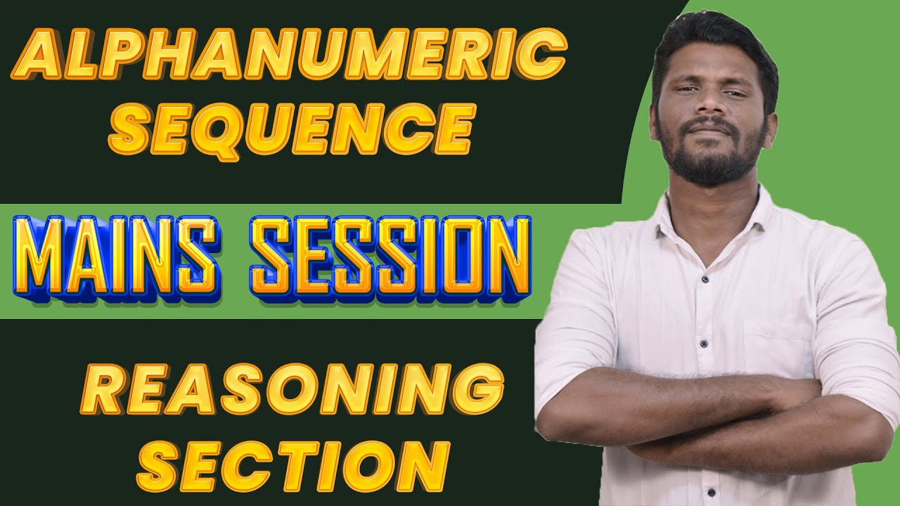 MAINS LEVEL ALPHANUMERIC SEQUENCE - 2 | RRB PO/CLERK MAINS | EXPECTED ...