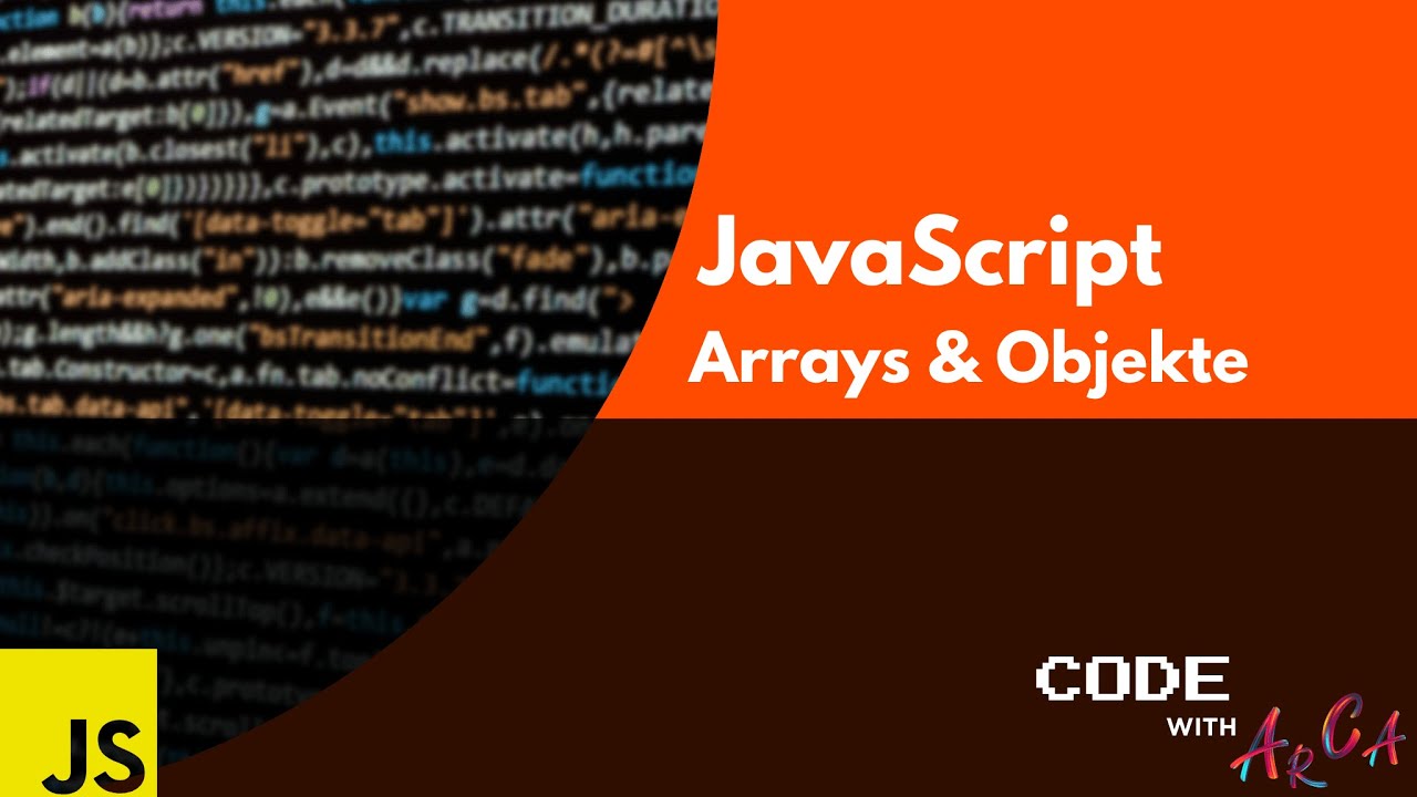 [5] JavaScript Basics: Arrays & Objekte einfach erklärt | JS Tutorial 2025 🚀#deutsch #code #js # ...