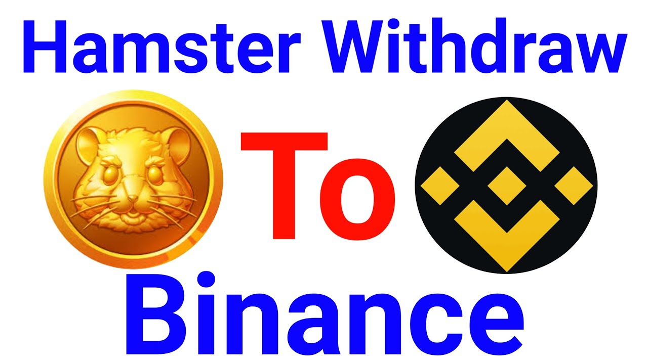 How to Withdraw from Hamster Kombat on Binance | Step-by-Step Guide ...