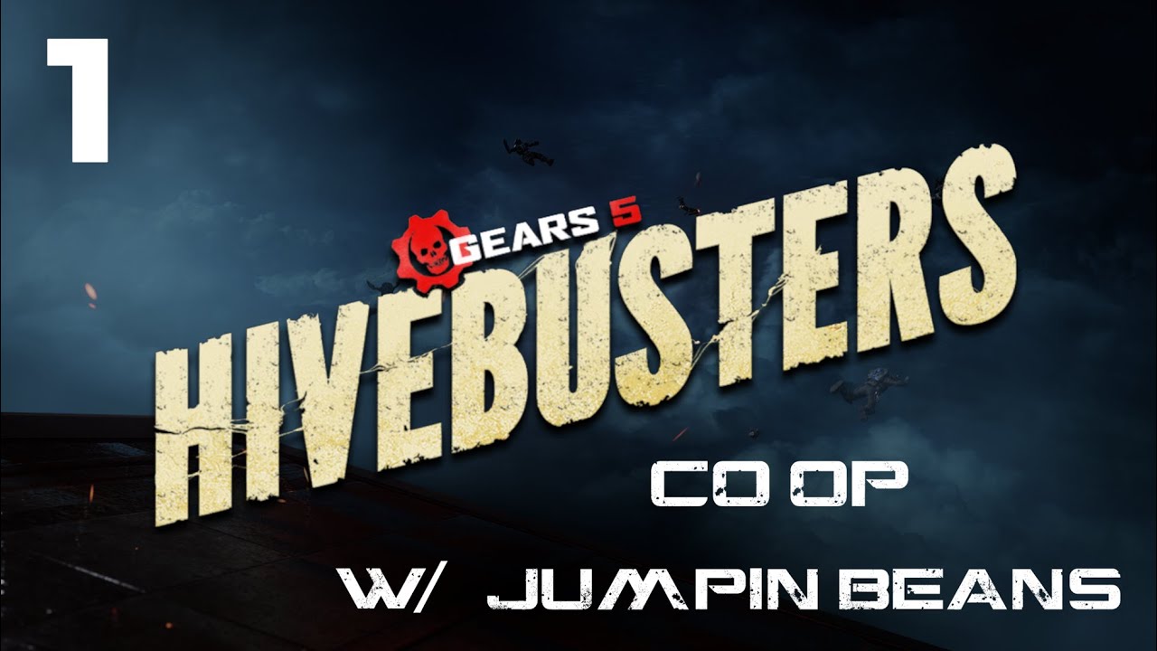 Time To Bust Some Hives!!! - Gears 5: Hivebusters Co op W/ @JUMPiNBEANSttv Part 1 - YouTube