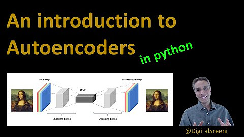Autoencoders and their applications - YouTube