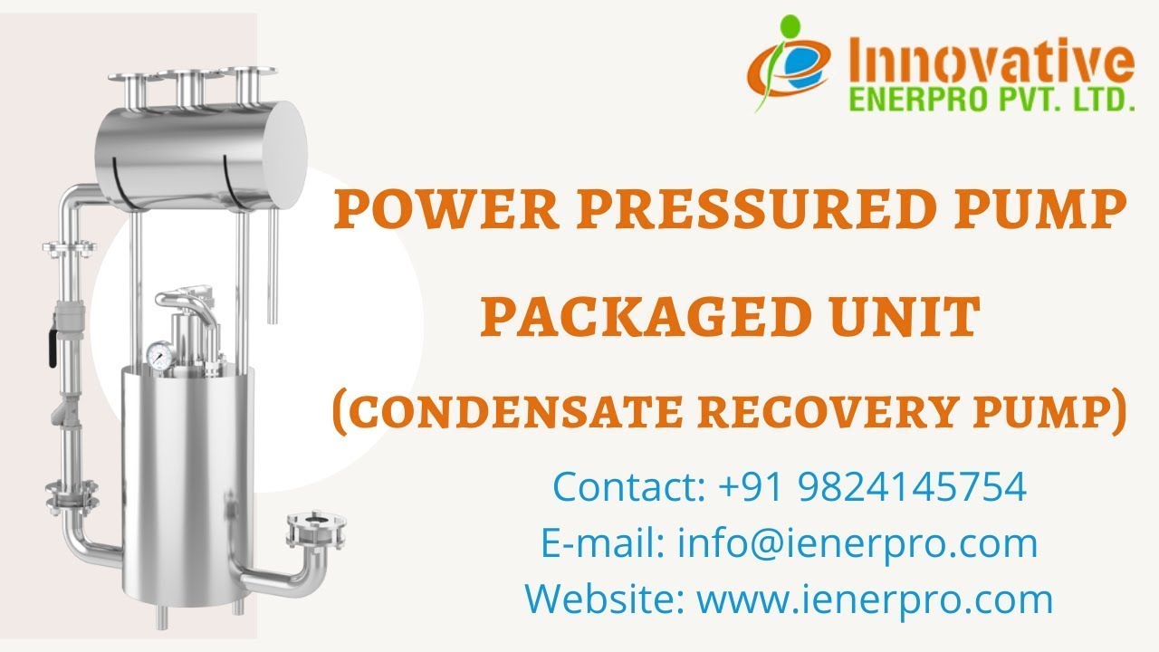 Power Pressured Pump Packaged Unit ( Condensate Recovery Pump) - YouTube