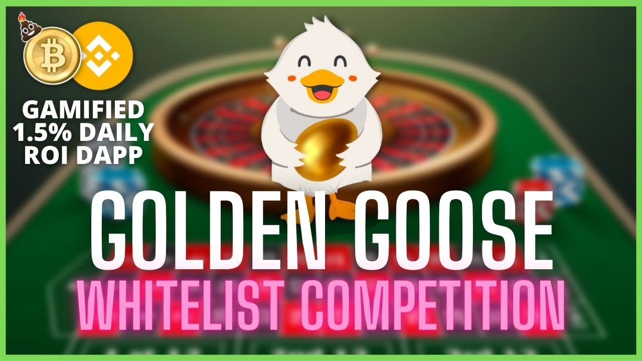 Golden Goose : 1.5% Gamified Daily ROI : WHITELIST COMPETITION! - YouTube