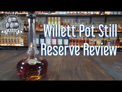 Willett Pot Still Reserve Review - YouTube