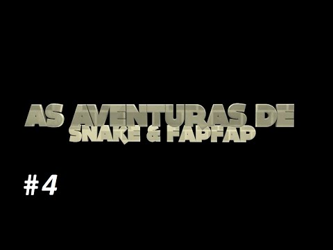 EM BUSCA DA MAQUINA DO TEMPO! - As Aventuras de Snake & FapFap - Episódio 4