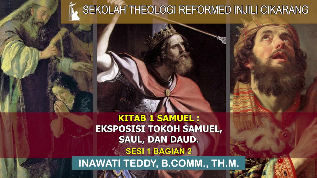 STRIC (Sesi 1)_ Eksposisi Tokoh:Samuel, Saul Dan Daud(2)_Vik.Inawaty ...