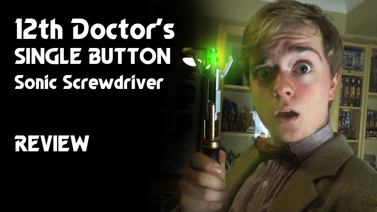 12th Doctor's One Button Sonic Screwdriver REVIEW - YouTube