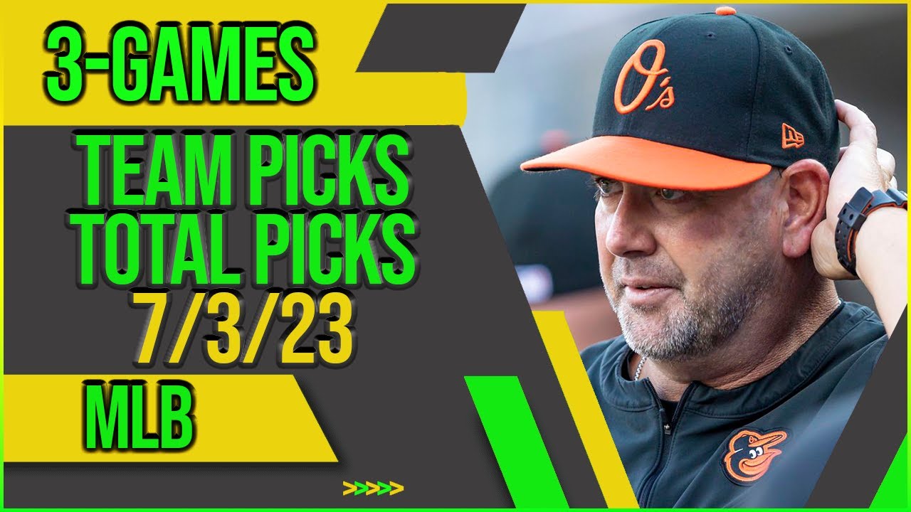 Free Daily MLB Picks 7/3/23 MLB Picks and Predictions Today - YouTube