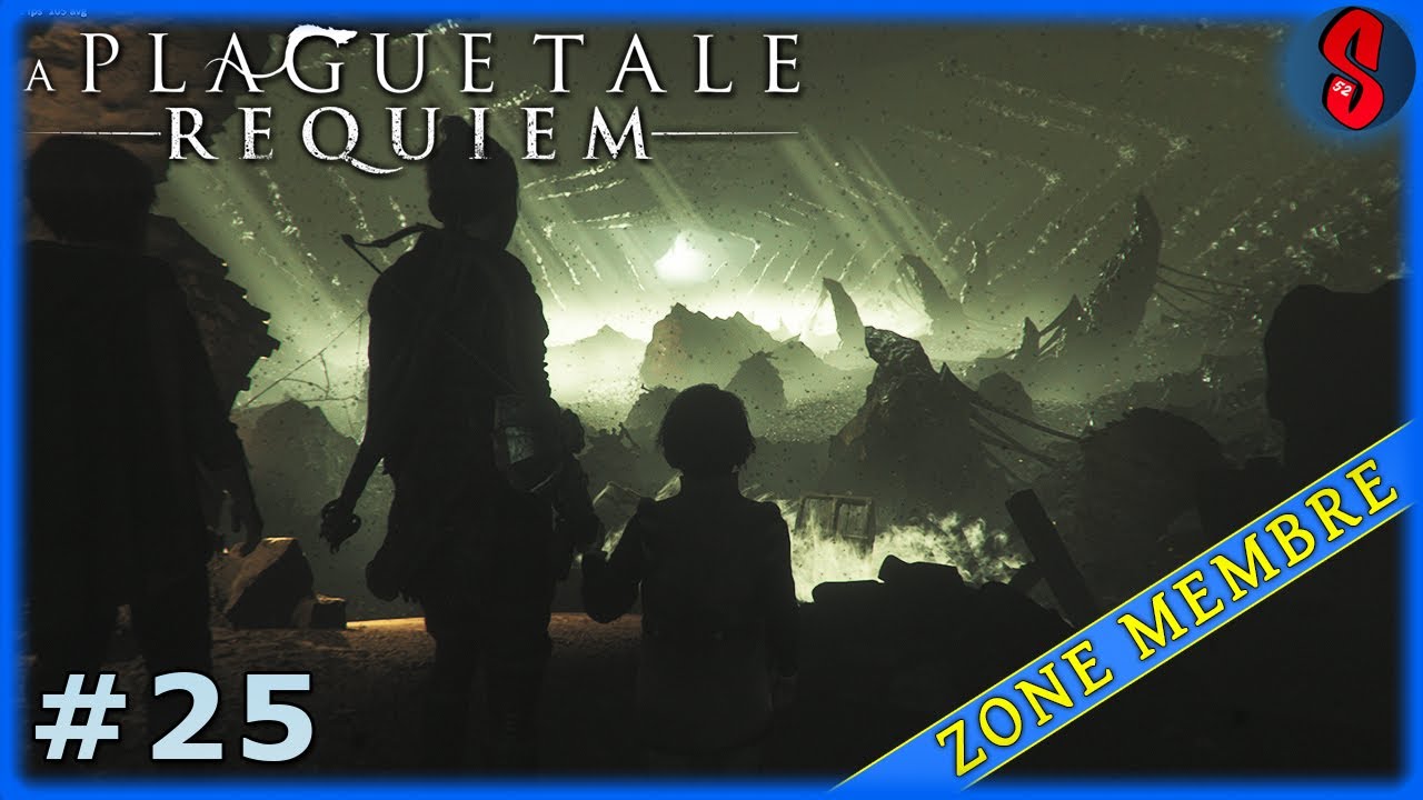 Macula | A Plague Tale Requiem #25 (Zone Membre) - YouTube