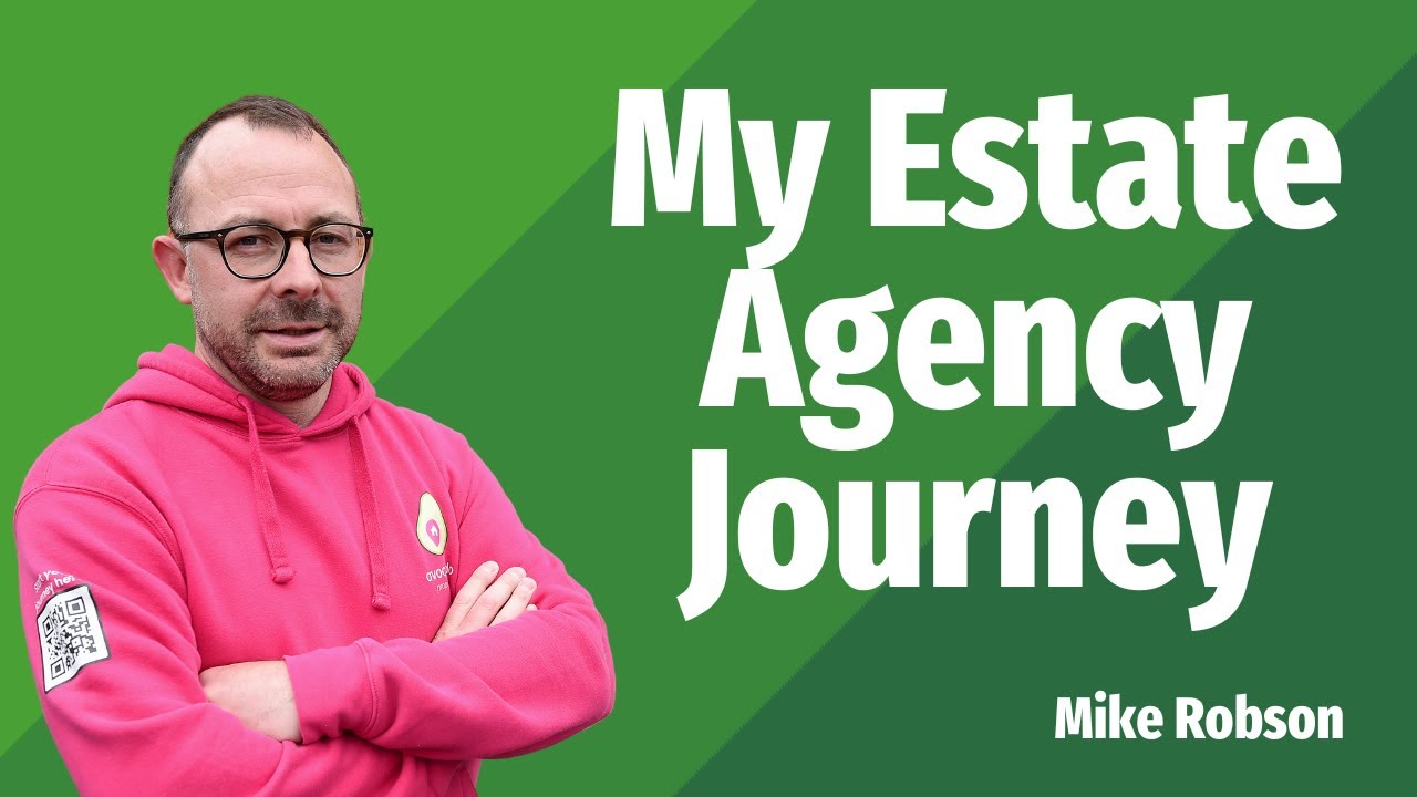 My Estate Agency Journey - Mike Robson - YouTube