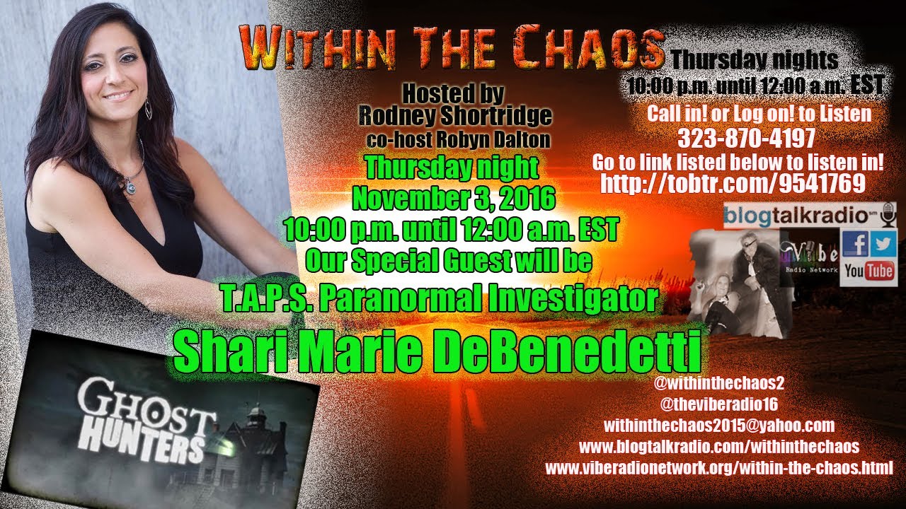 Within The Chaos Special Guest Shari Marie DeBenedetti 11-3-16 - YouTube