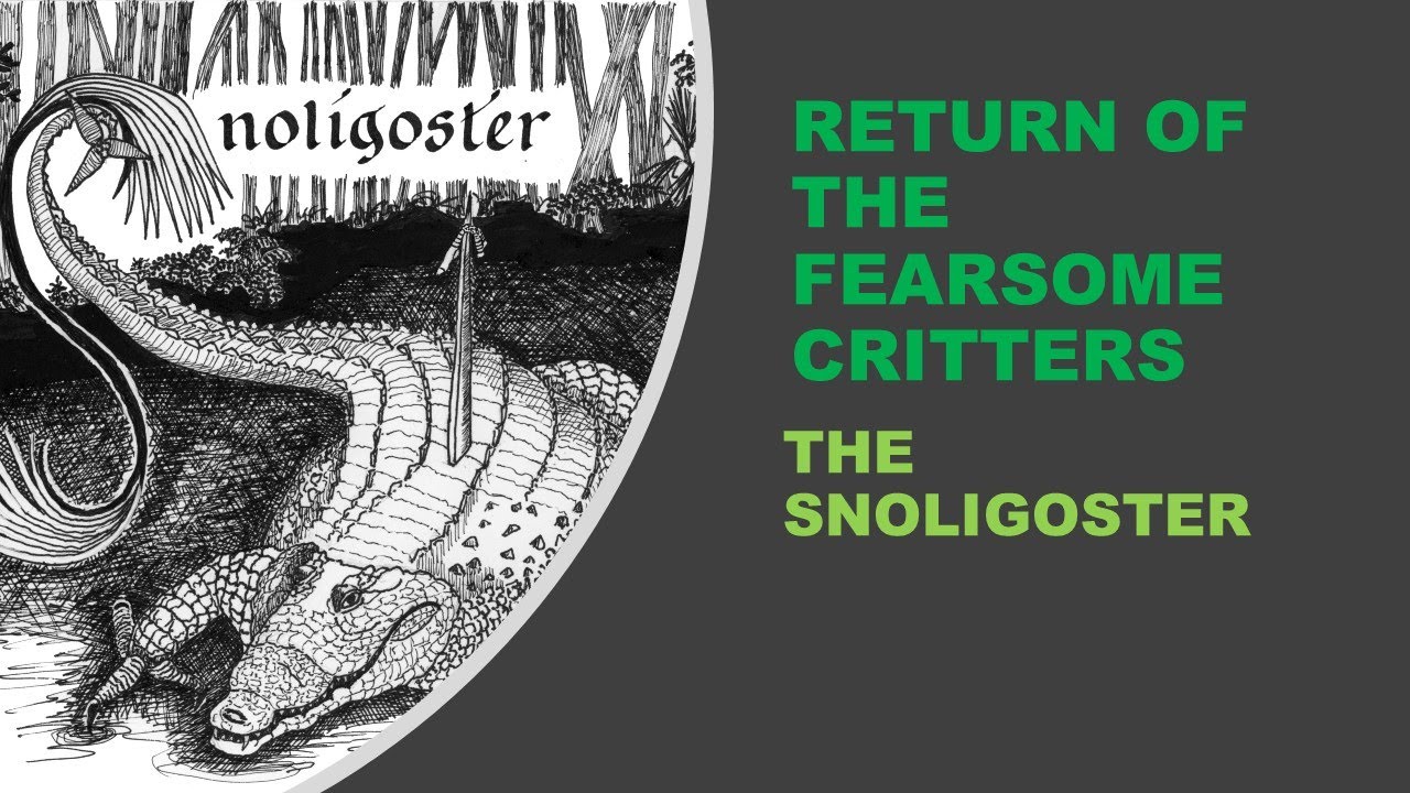 The Return of the Fearsome Critters: The Snoligoster - YouTube