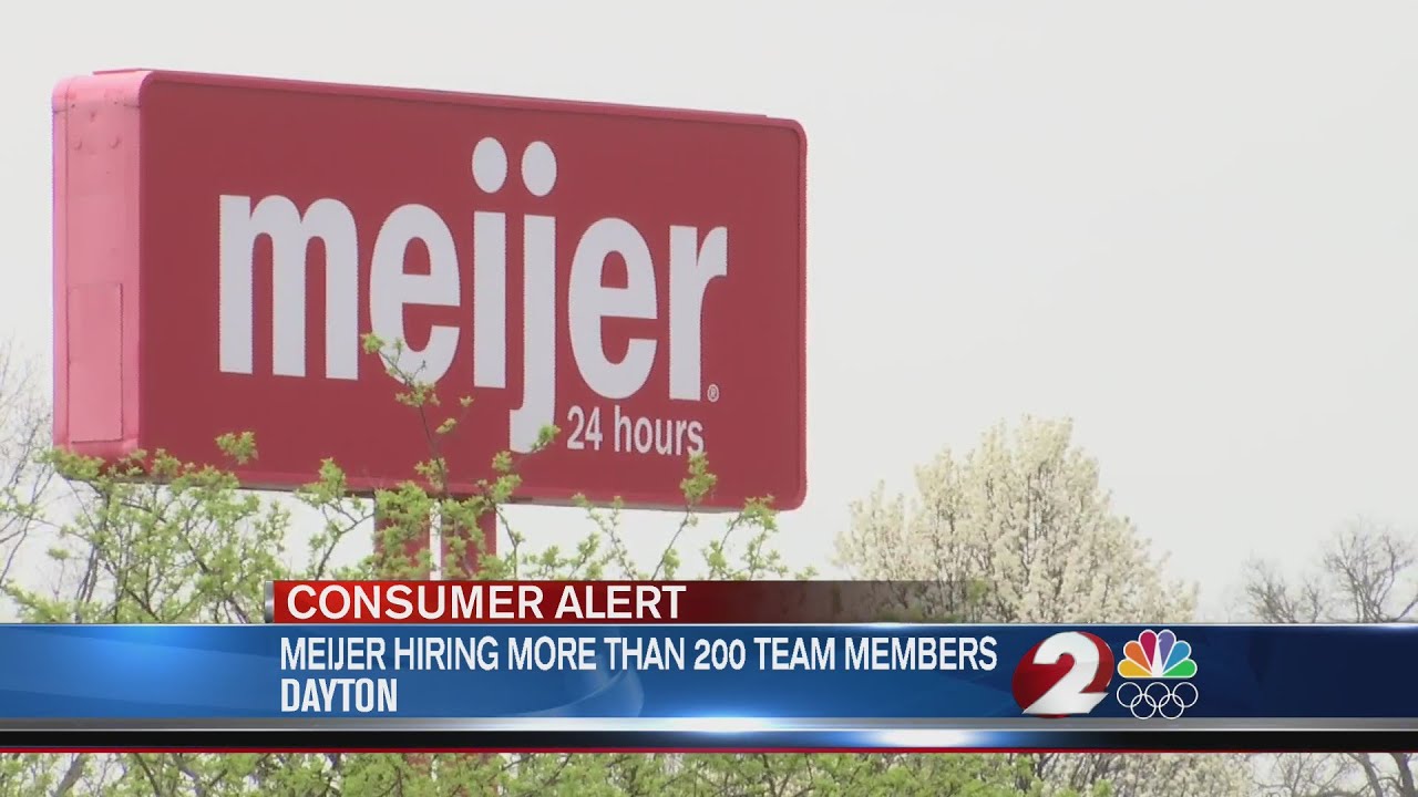 Meijer to hire more than 200 new team members at 10 Dayton-area stores ...