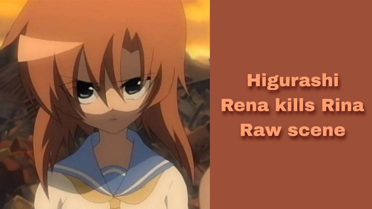 Higurashi (2006) / Rena kills Rina Raw scene - YouTube