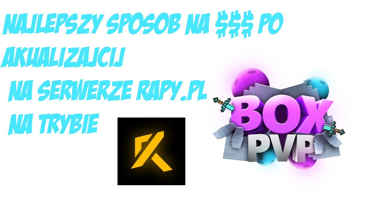 NAJLEPSZY SPOSÓB NA ZAROBEK PO AKTUALIZACJI NA SERWERZE RAPY.PL NA ...