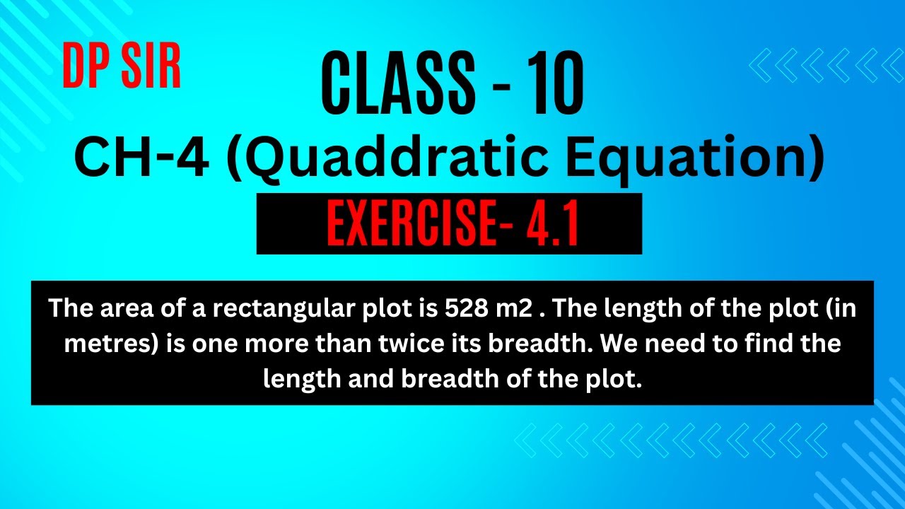 Ex-4.1 || The area of a rectangular plot is 528 m2 . The length of the ...