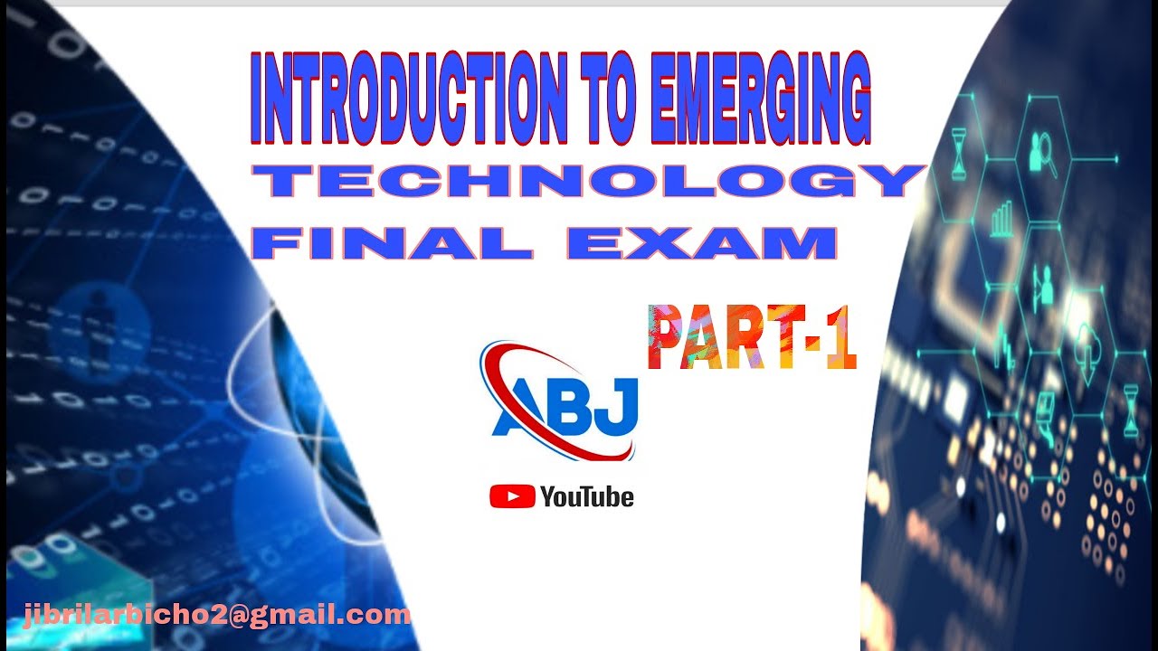 EMERGING TECHNOLOGY FINAL-EXAM WITH DETAIL EXPLANATION PART-1 ...