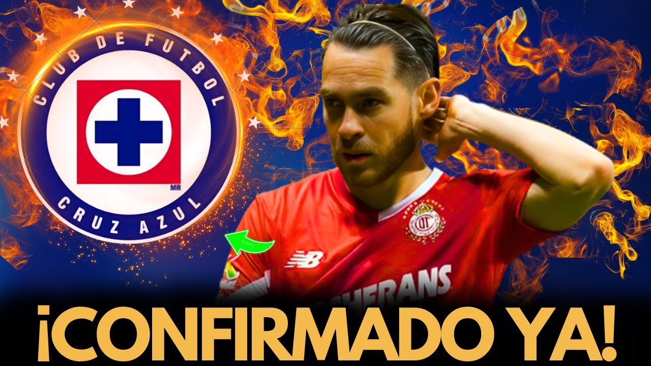 ¡POR FIN ES OFICIAL! ¡VEA! NOTICIAS DE CRUZ AZUL HOY - YouTube