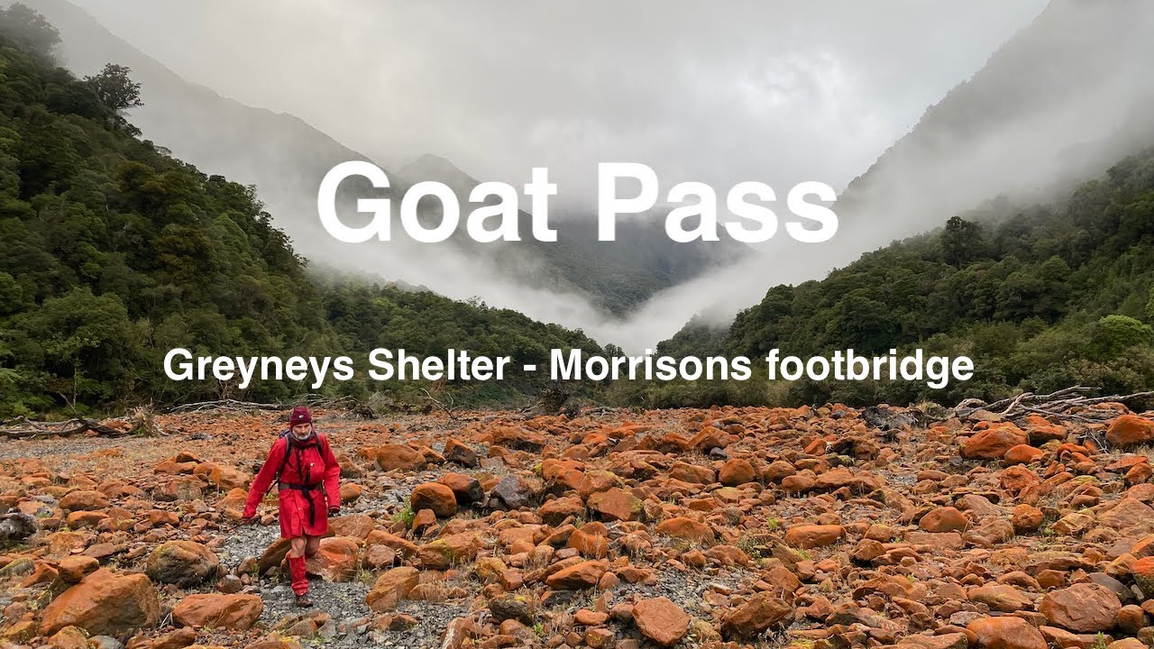 Goat Pass, Greyneys Shelter - Morrisons footbridge, Arthur's Pass ...