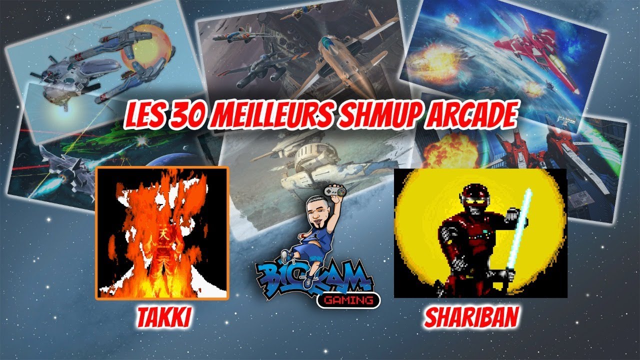 Les 30 Meilleurs Shmup Arcade Feat Shariban & Takki - YouTube