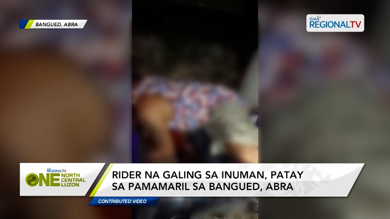 One North Central Luzon: Rider na galing sa inuman, patay sa pamamaril ...