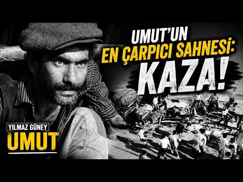 Umut'un En Çarpıcı Sahnesi: Kaza! - Yılmaz Güney - Umut