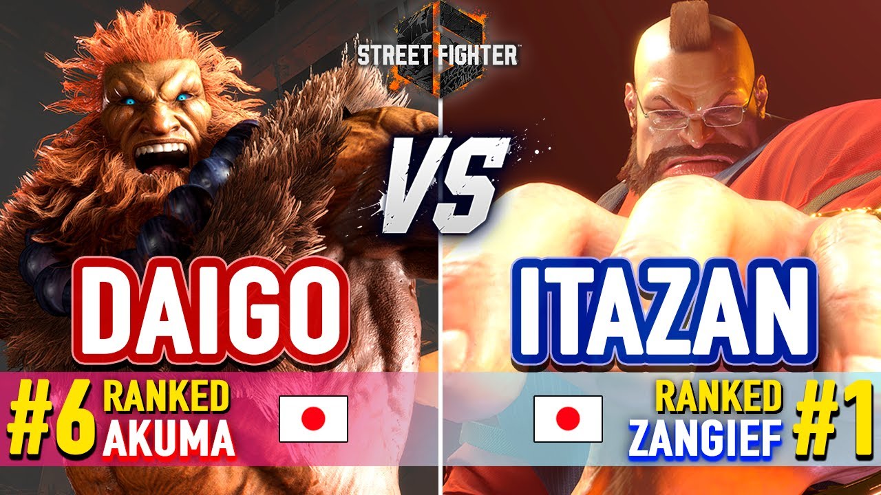 SF6 🔥 Daigo (#6 Ranked Akuma) vs Itabashi (#1 Ranked Zangief) 🔥 SF6 ...
