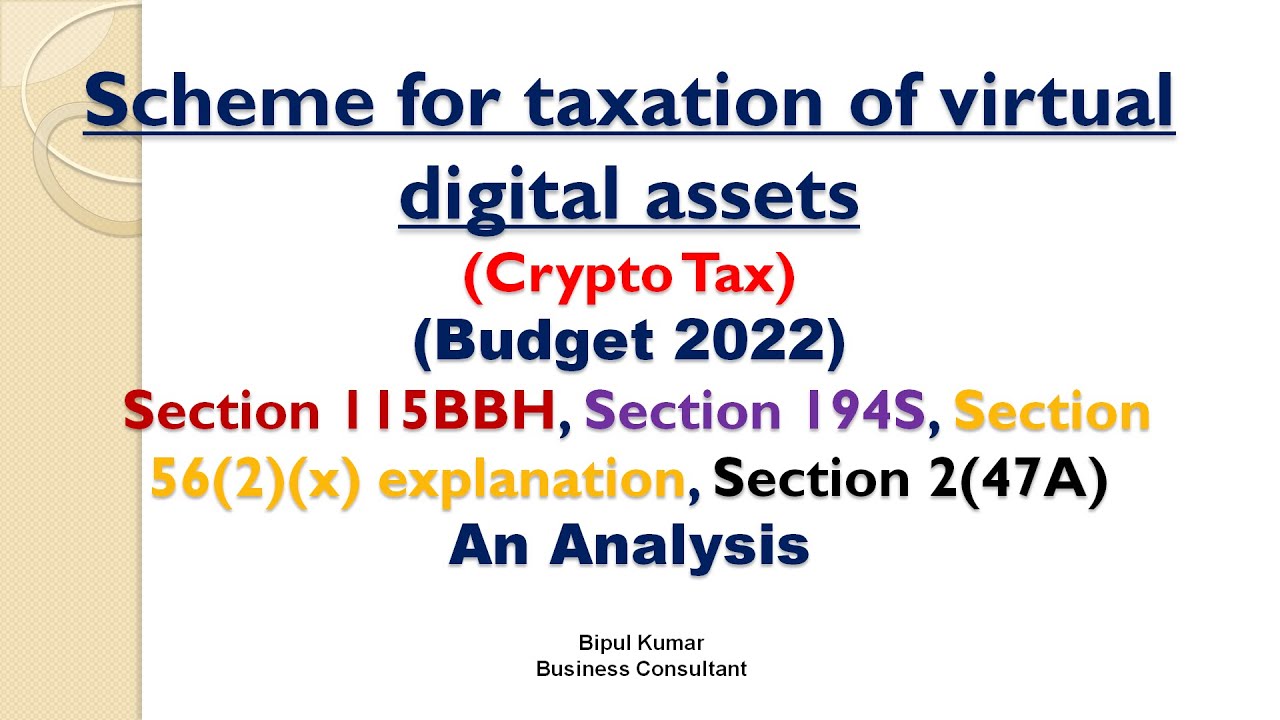 Taxation of virtual digital assets (Crypto Tax) II Budget 2022 II U ...