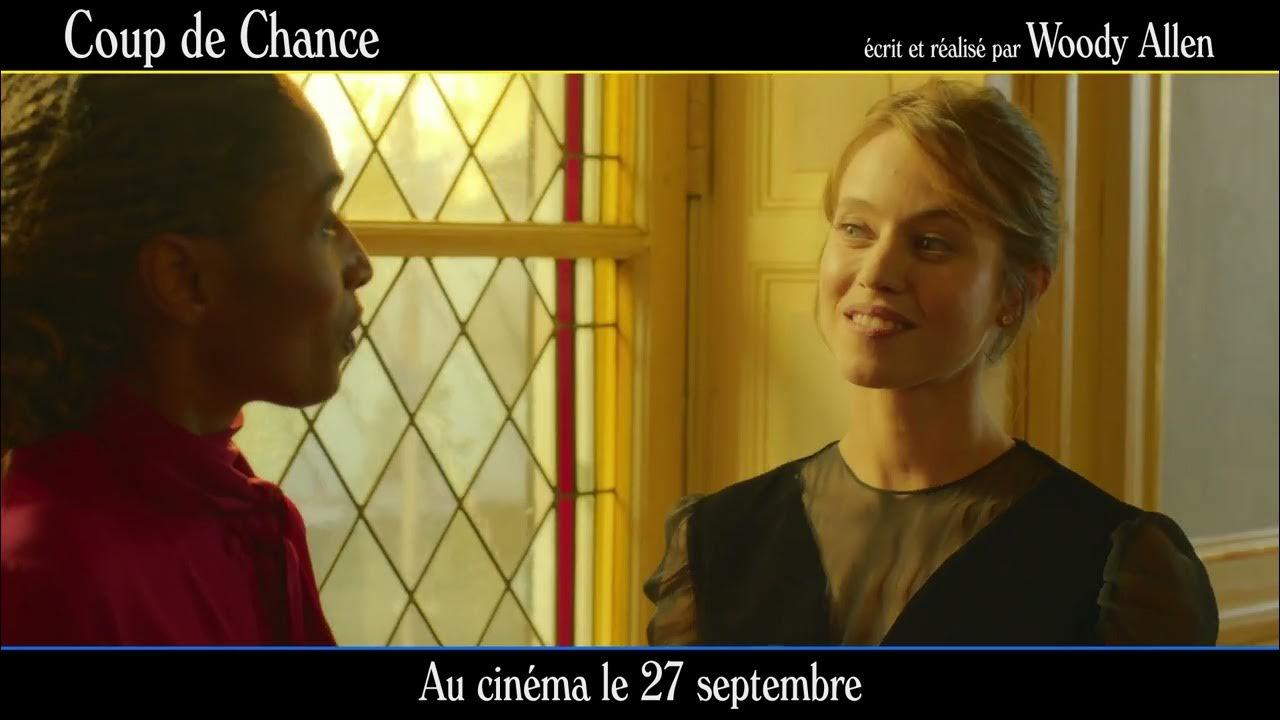Bande Annonce du film "Coup de chance" de Woody Allen - YouTube