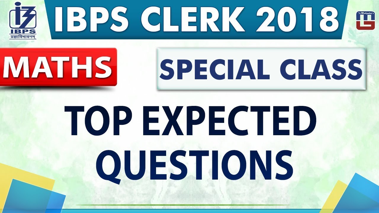 Top Expected Questions | IBPS Clerk 2018 | Maths | 2:00 pm - YouTube