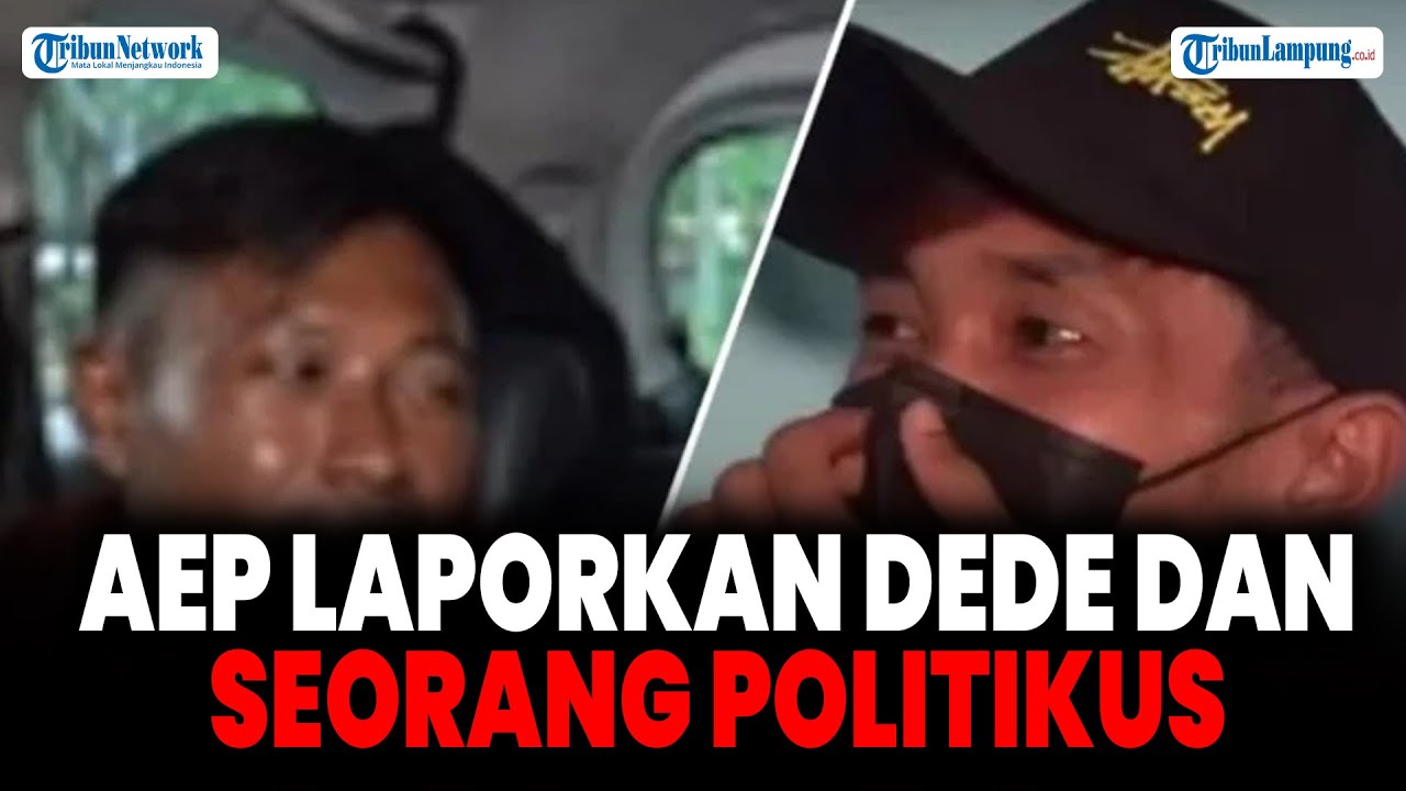 Aep Laporkan Dede dan Seorang Politikus ke Polisi soal Dugaan Berita ...