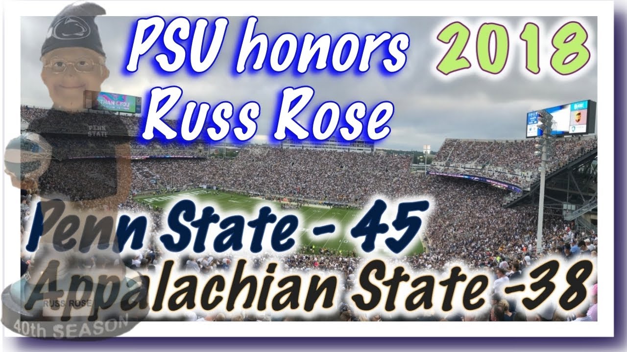 Penn State Honors Russ Rose during App. State Football game - 9-1-18 ...