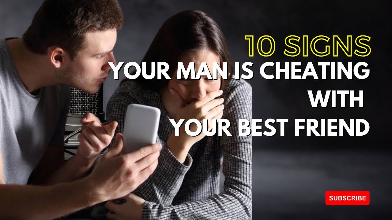 10 SIGNS YOUR PARTNER AND FRIEND ARE CHEATING - YouTube