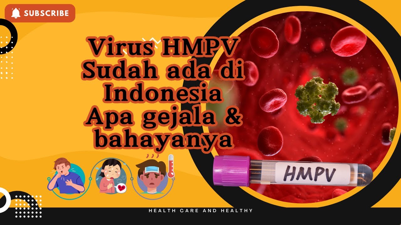 Virus HMPV apa gejala dan apa bahayanya? - YouTube