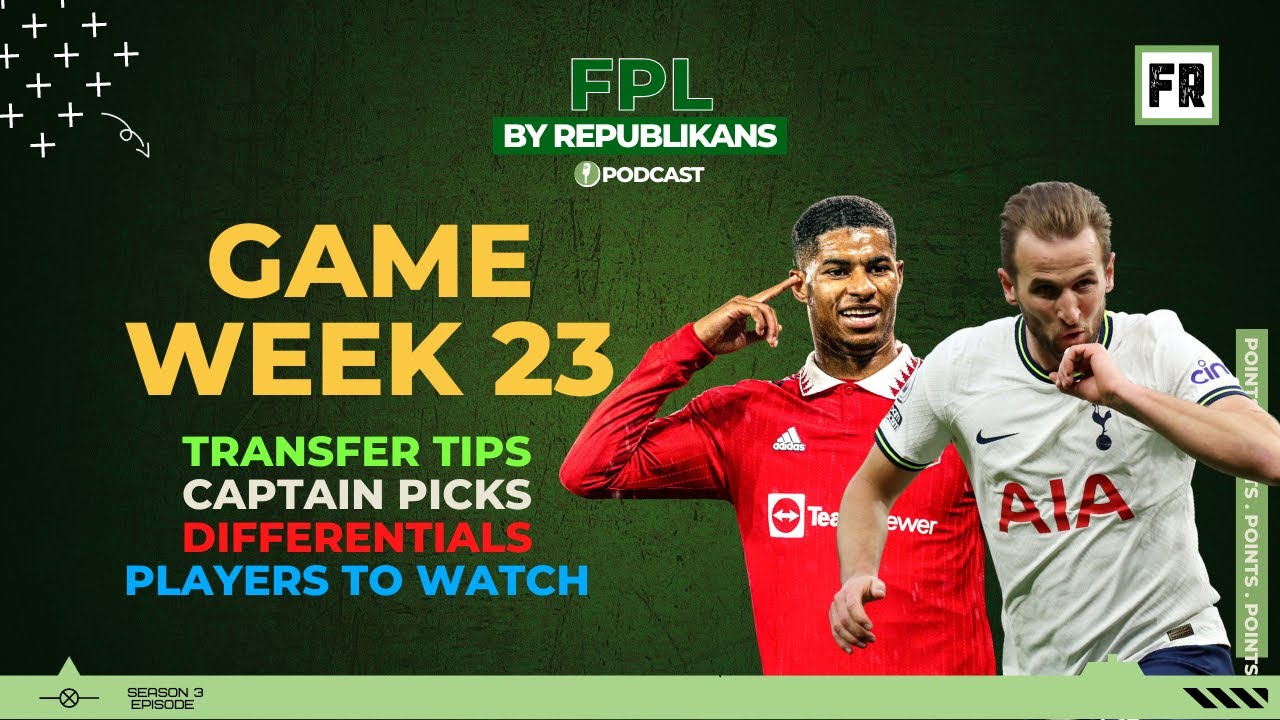 FPL Double Game Week 23 - Team Selection and Captain Picks - YouTube