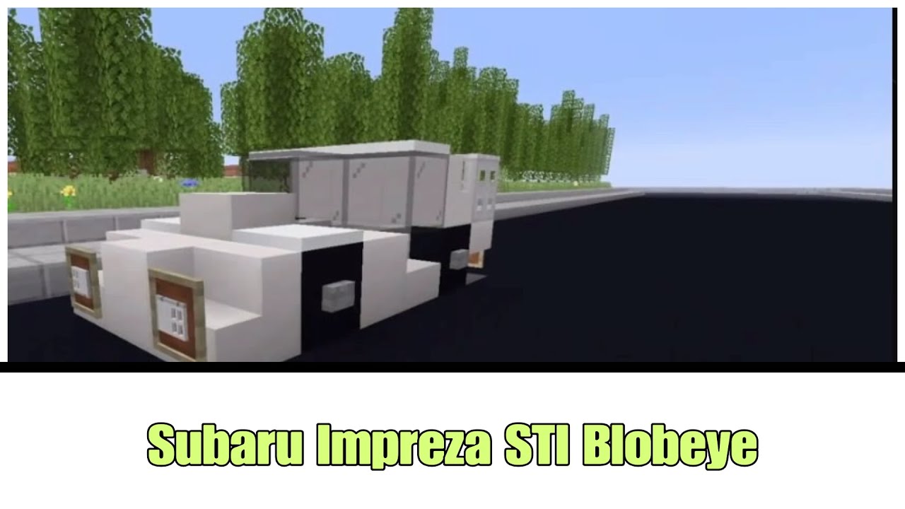Subaru Impreza STI Blobeye - Minecraft Build Tutorial - YouTube