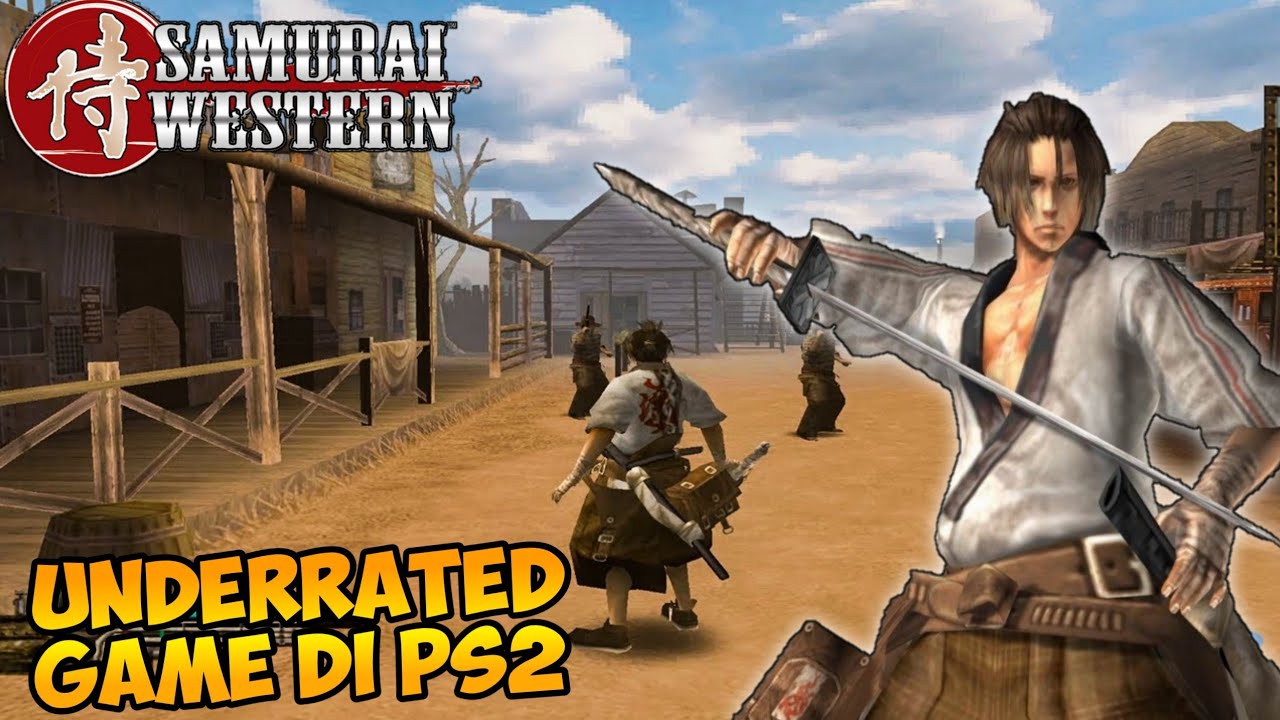 Mencoba Main Game Yang Kurang Populer Di PS2 Samurai Western - YouTube