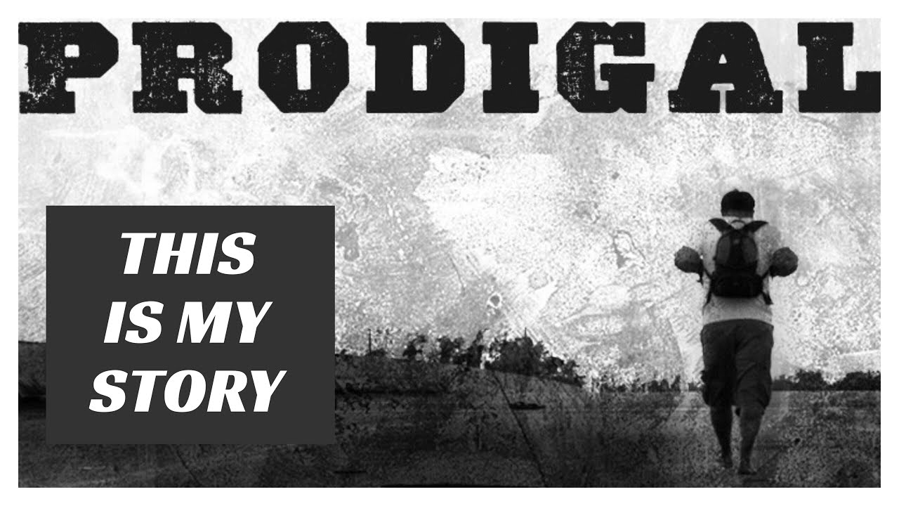 I Am The Prodigal Testimony YouTube i-am-the-prodigal-testimony-youtube
