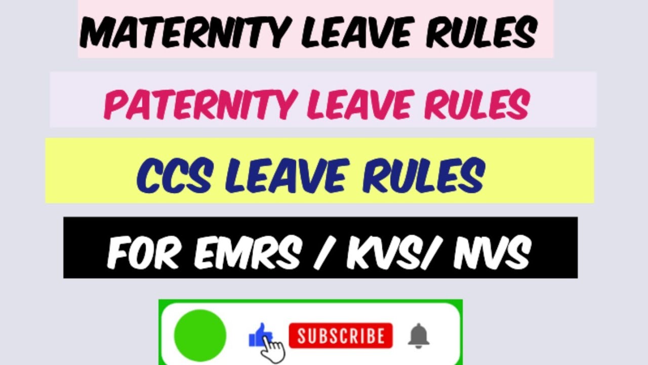 Emrs Update Maternity Leave Rules Paternity Leave Rules Ccs Leave emrs-update-maternity-leave-rules-paternity-leave-rules-ccs-leave