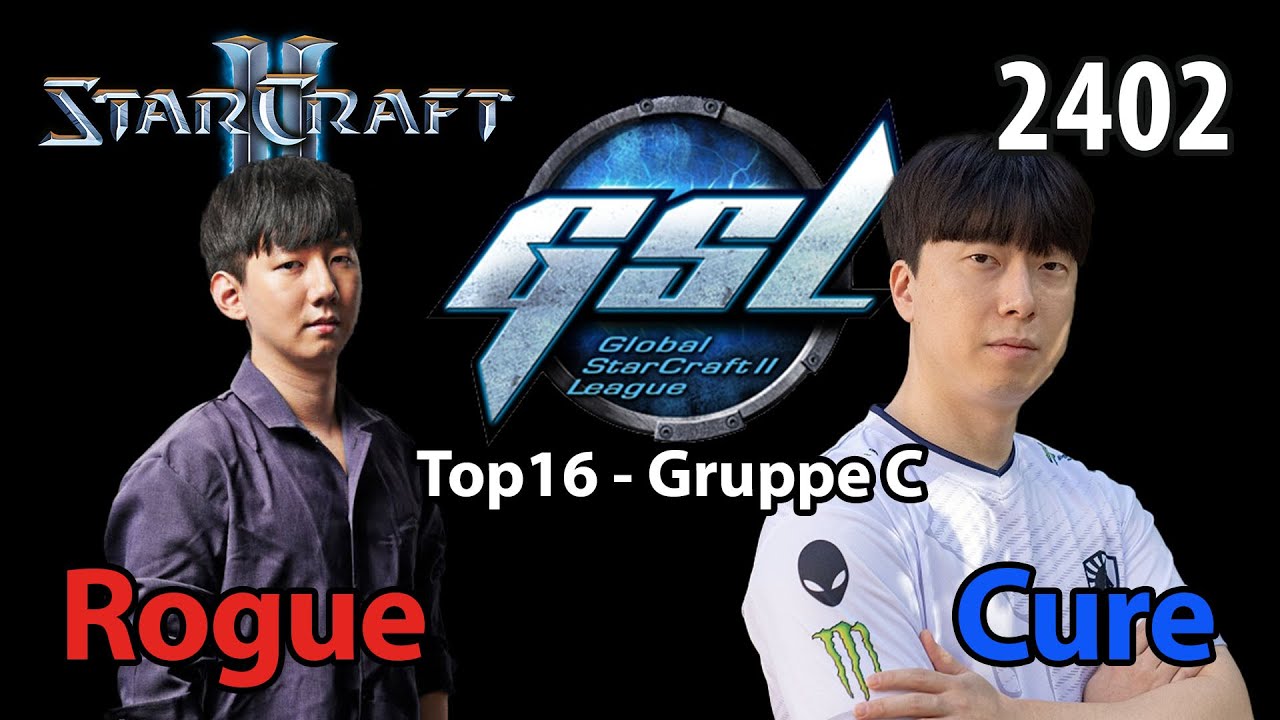 🇰🇷 Rogue (Z) vs 🇰🇷 Cure (T) - Gruppe C - 2024 GSL Season 2 - StarCraft ...