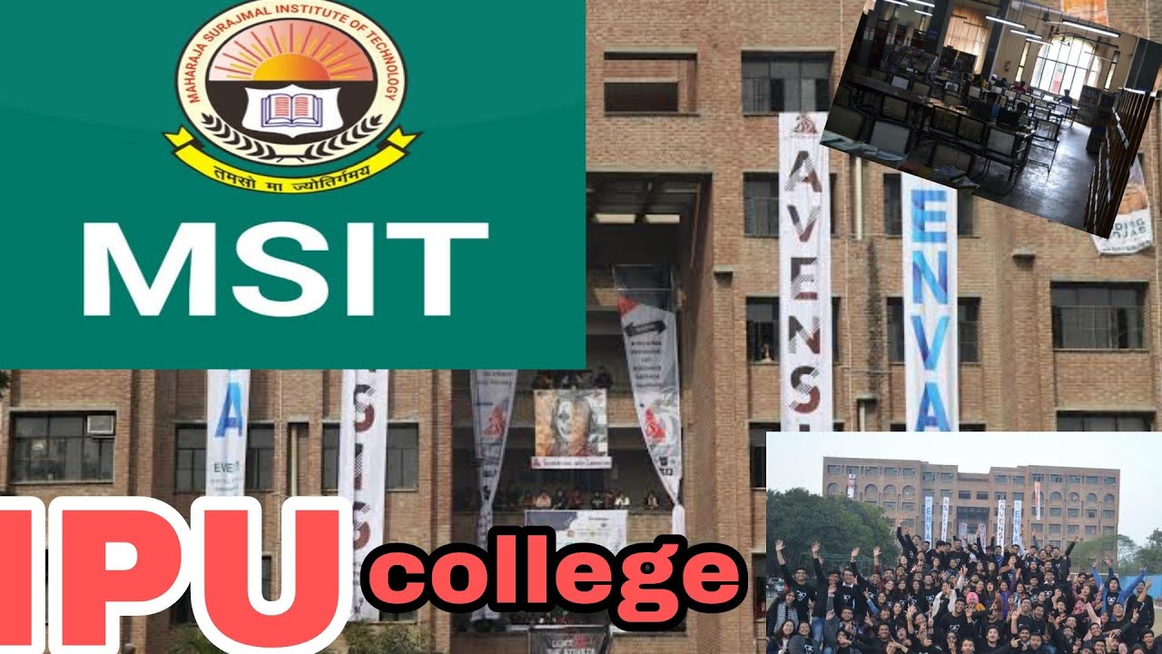 College Review - MSIT | DELHI | IPU | B.tech | Top Delhi - Ncr college ...
